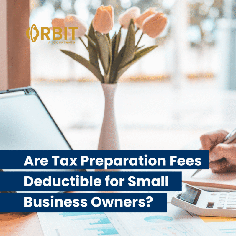 Can Small Business Owners Deduct Tax Preparation Fees?