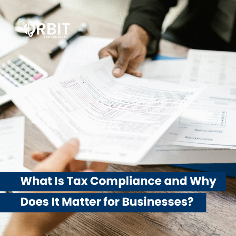 What Is Tax Compliance & Why It Matters for Businesses
