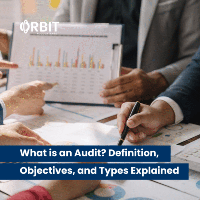 What Is an Audit? Definition, Objectives, Importance & Types